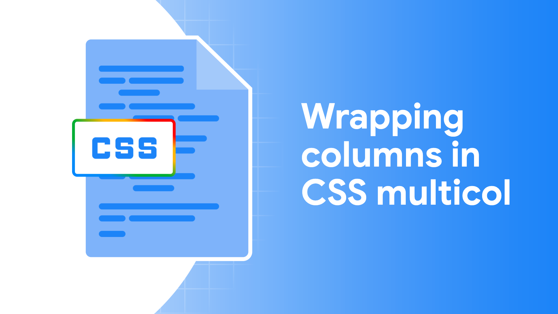 Support for wrapped columns in multi-column layout | Blog | Chrome for ...